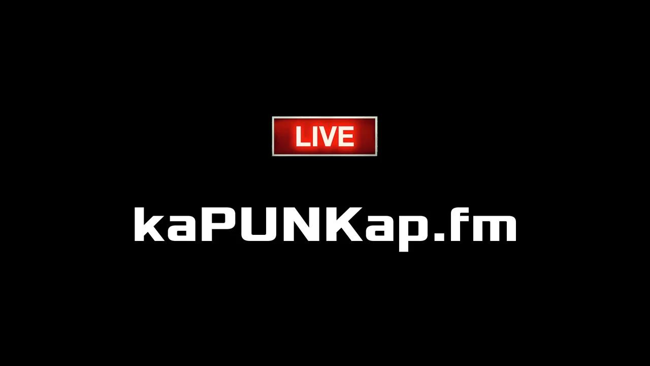 kaPUNKap.fm 24/7 - TECHNO | PSY TRANCE | HARDCORE | BREAKS | DRUM AND ...