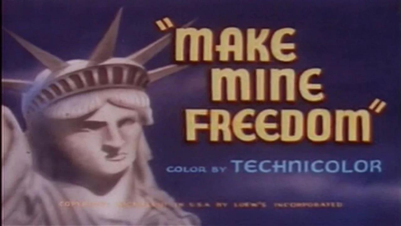 Make Mine Freedom (1948)