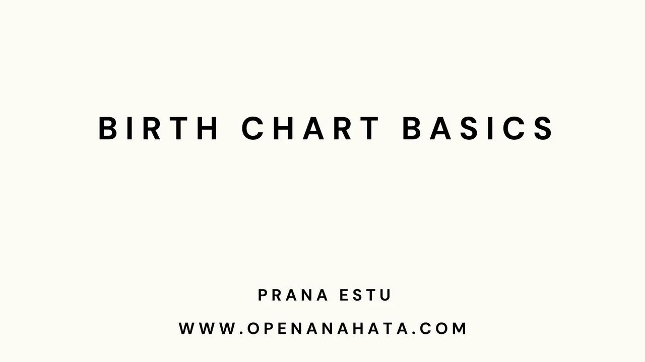 Birth Chart Basics