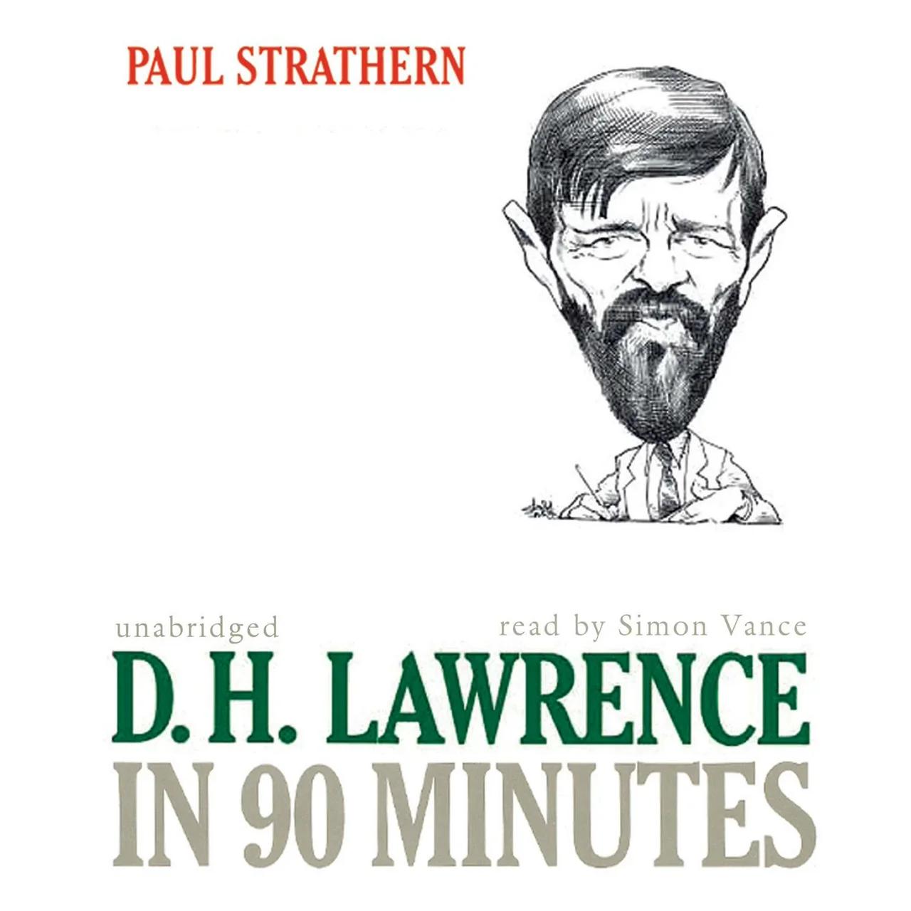 D.H. Lawrence in 90 Minutes