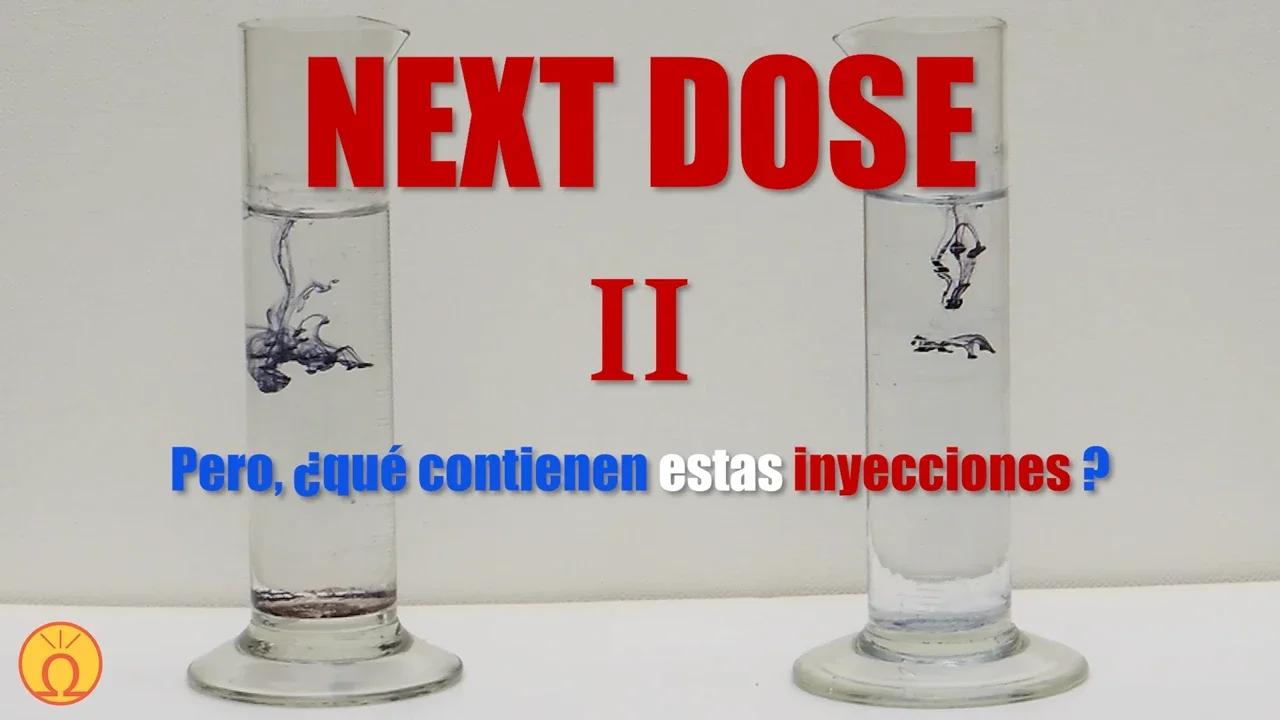 NEXT DOSE (español)