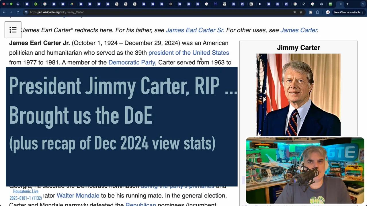President Jimmy Carter, RIP ... Brought us the DoE (plus recap of Dec ...