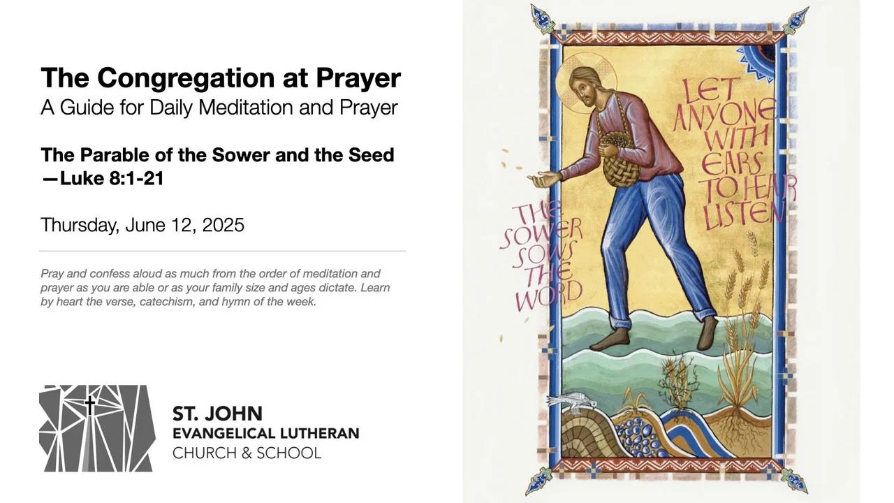 The Parable of the Sower and the Seed—Luke 8:1-21