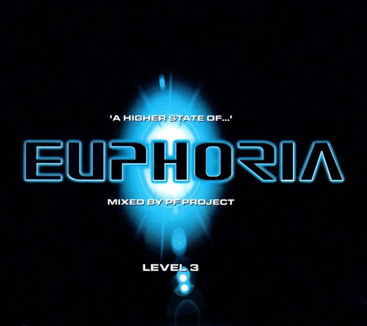 Euphoria 3 - Higher State of Euphoria - Mixed By PF Project (1999, Telstar)