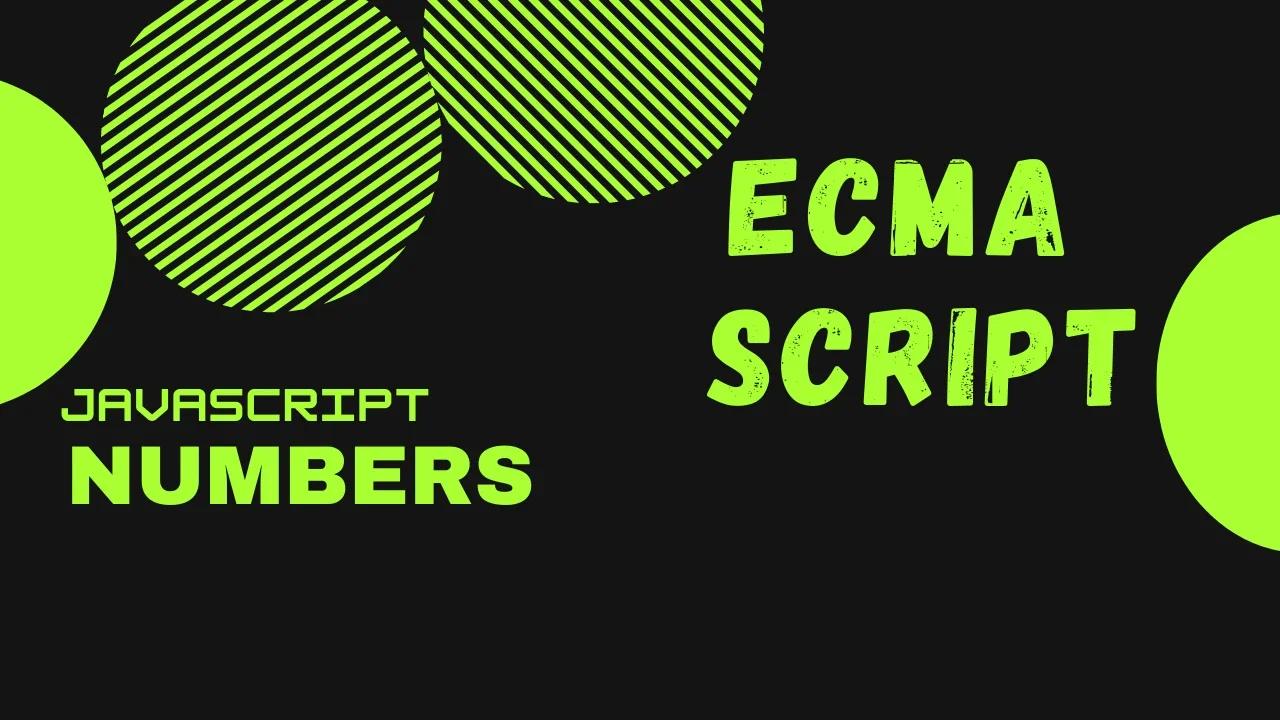 Numbers in ECMA Script
