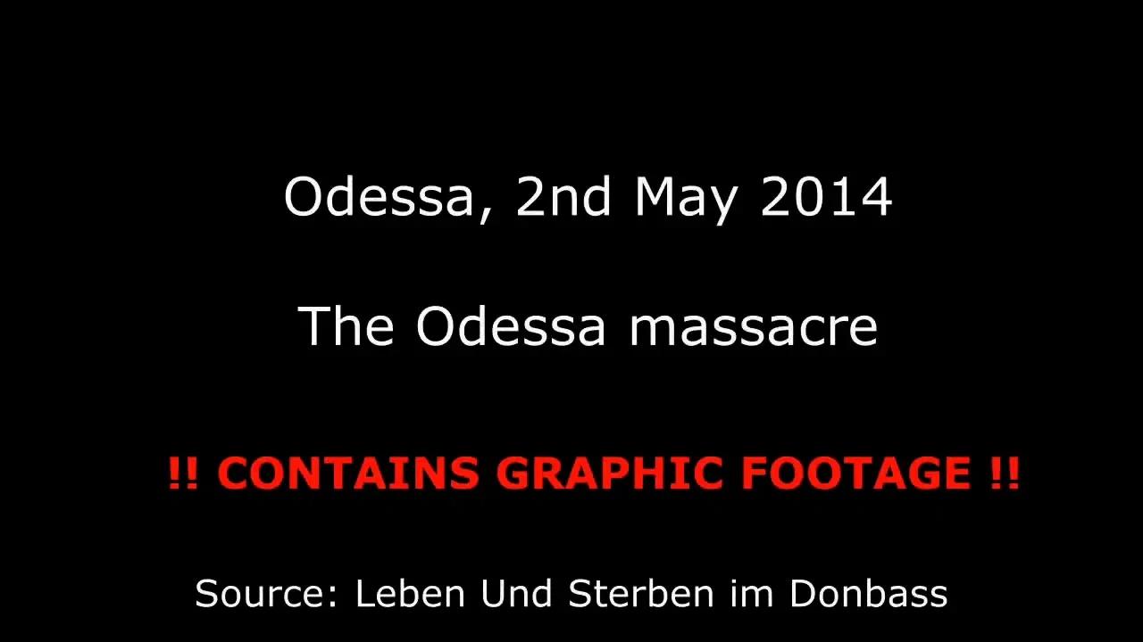 Odessa massacre 2nd May 2014