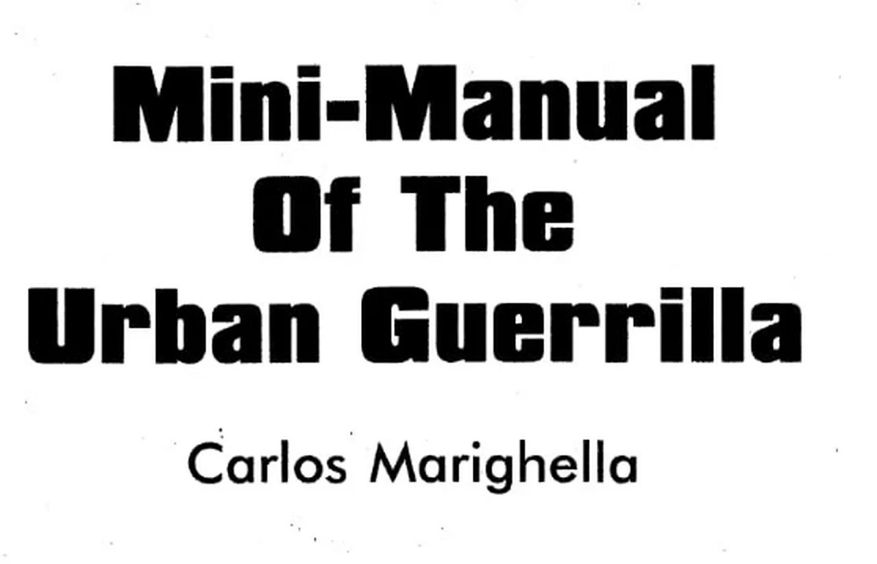 Mini Manual Of The Urban Guerrilla