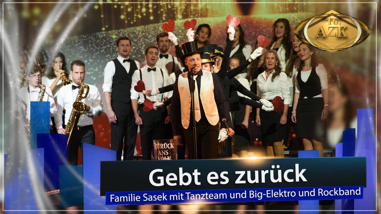 16. AZK: ♫ Gebt es zurück ♫ - Familie Sasek | 07. Dezember 2018 | www ...