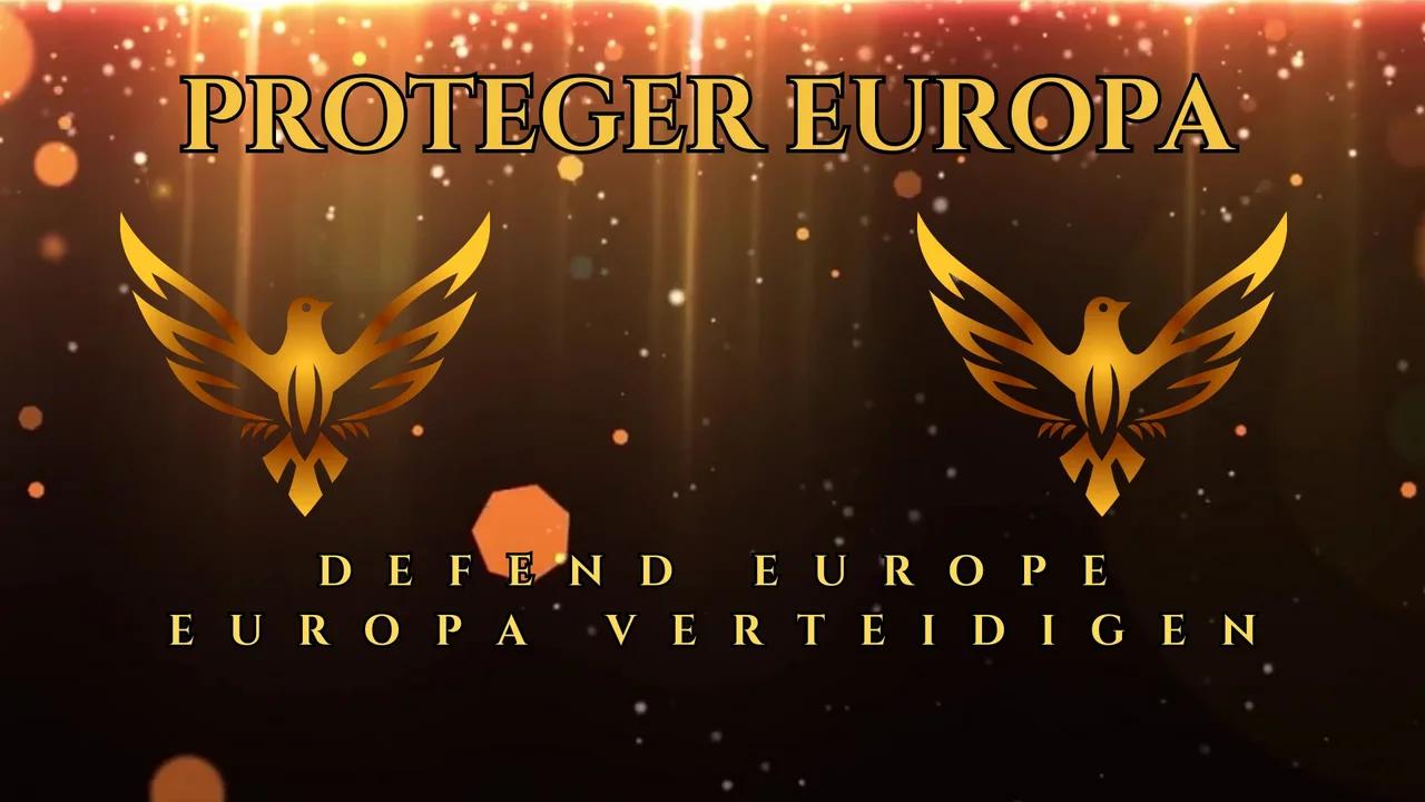 Proteger Europa - Defend Europe - Europa verteidigen