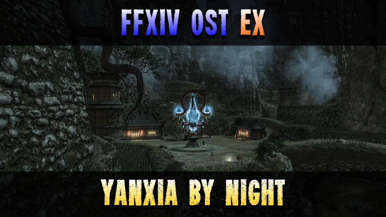 FFXIV OST EX: Yanxia Night Theme Extended