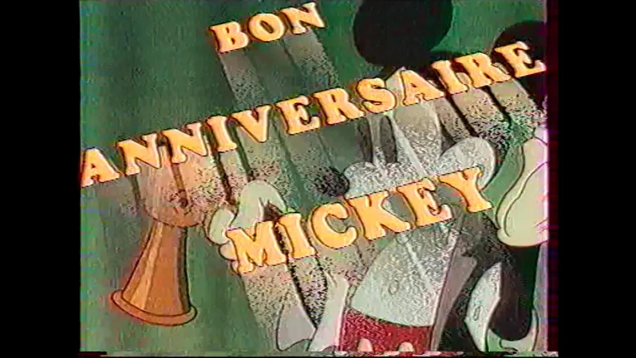 Bon anniversaire Mickey - 20-11-1988 - FR3