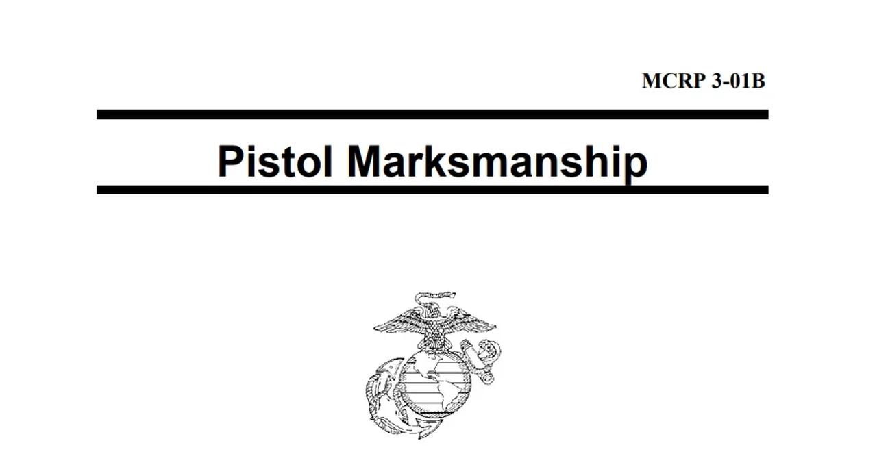 USMC-MCRP-3-01B - Pistol Marksmanship
