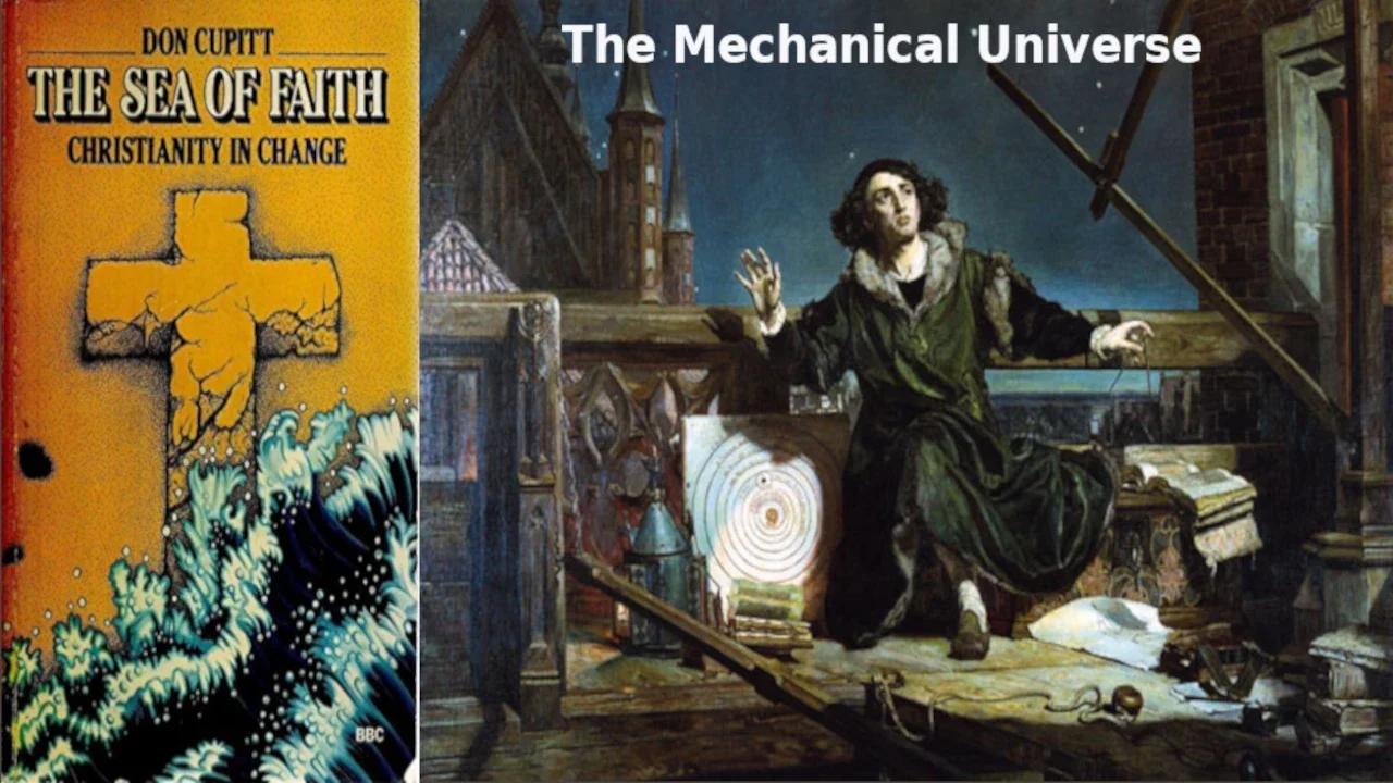 Sea of Faith 01: The Mechanical Universe