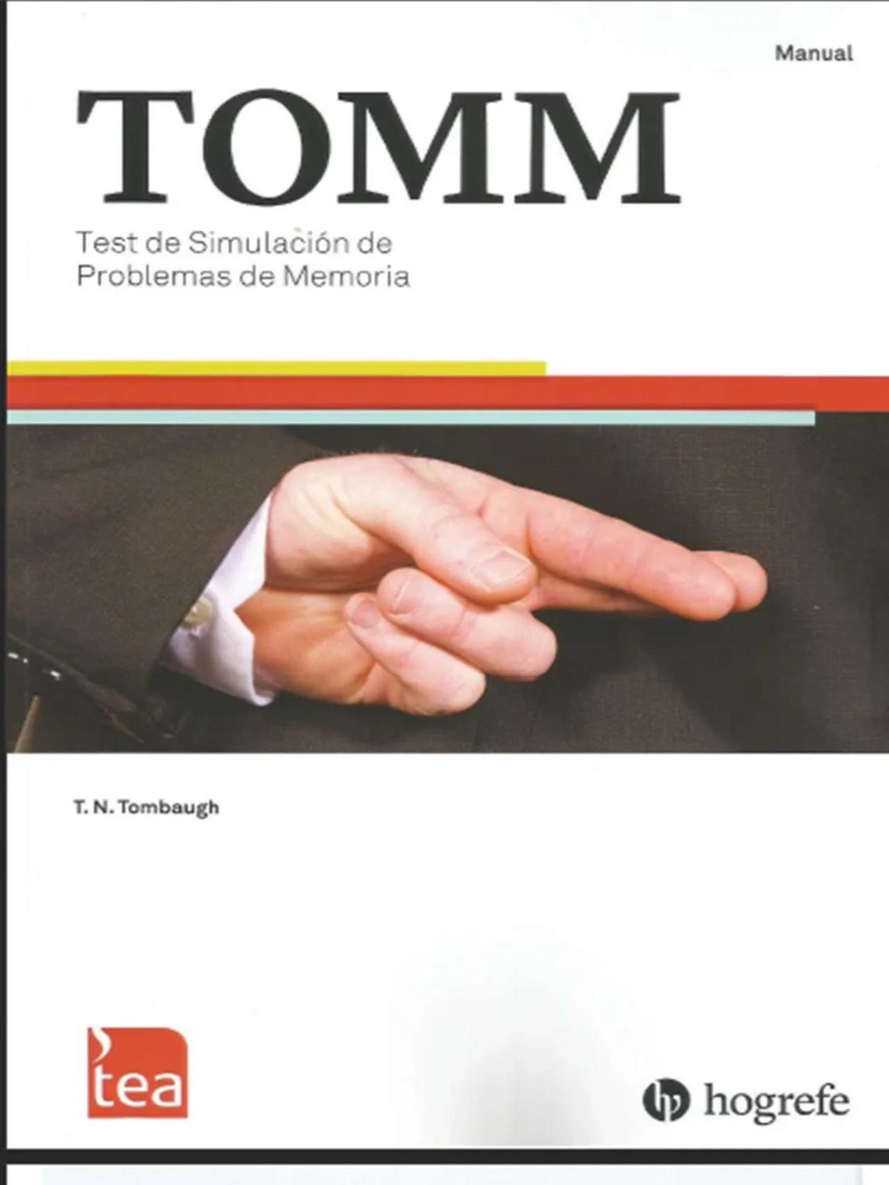PSICOMÉTRICO | TOMM: TEST DE SIMULACIÓN DE PROBLEMAS DE MEMORIA