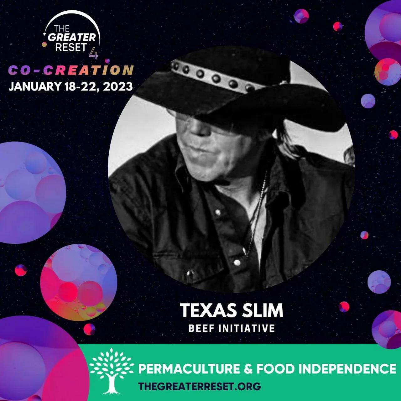 Texas Slim - Co-Creating a Decentralized Network of Beef Producers (The Greater Reset 4: Co ...