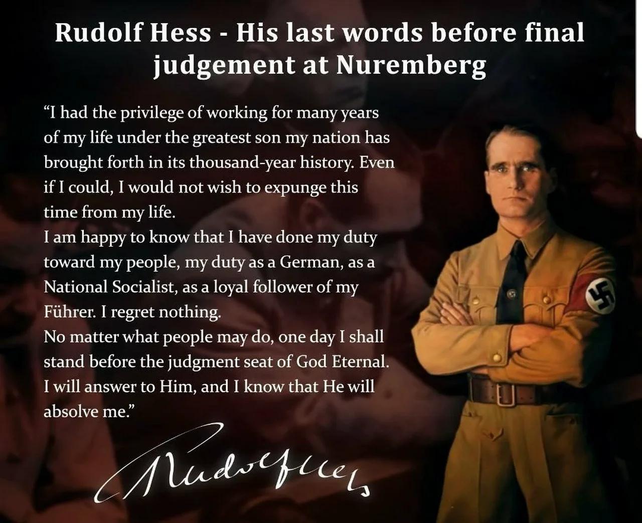 Rudolf Hess - His last words before final judgement at Nuremberg