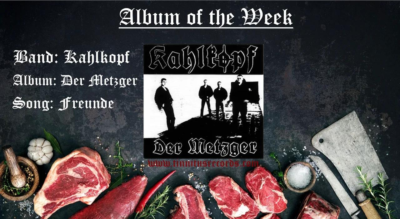 Album of the Week 10: Kahlkopf - Der Metzger