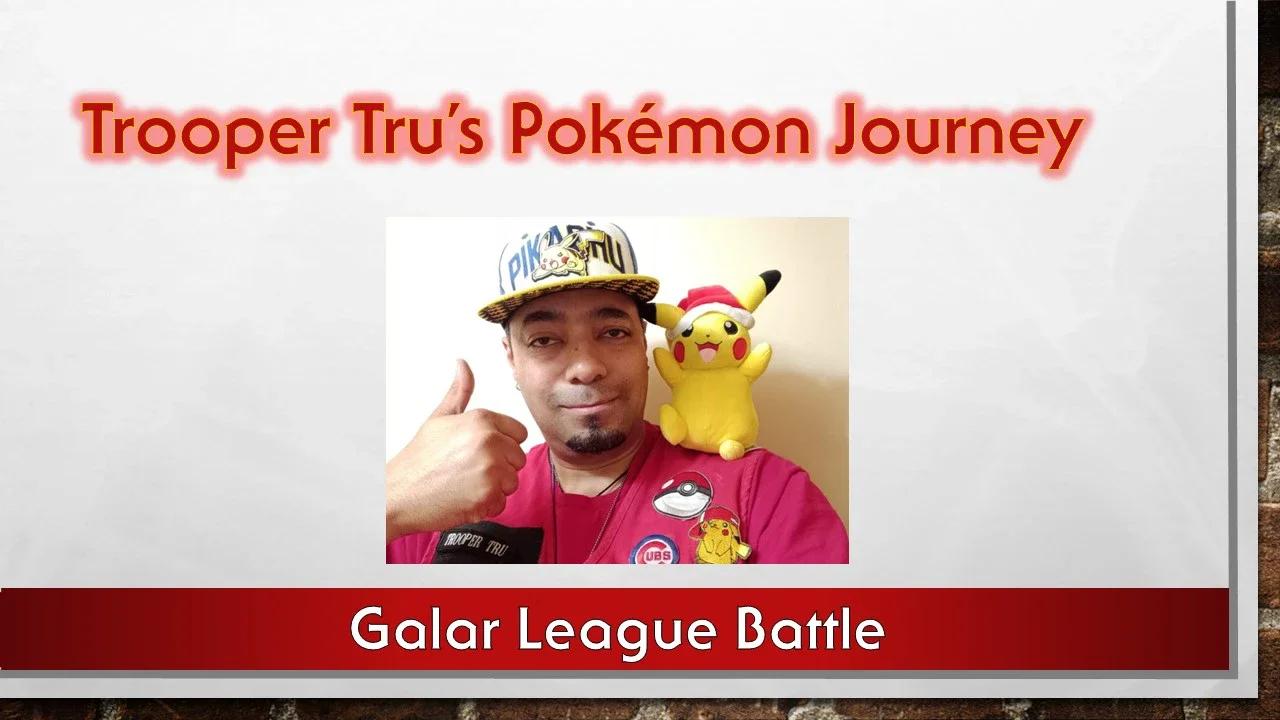 Galar League Battle (full video)