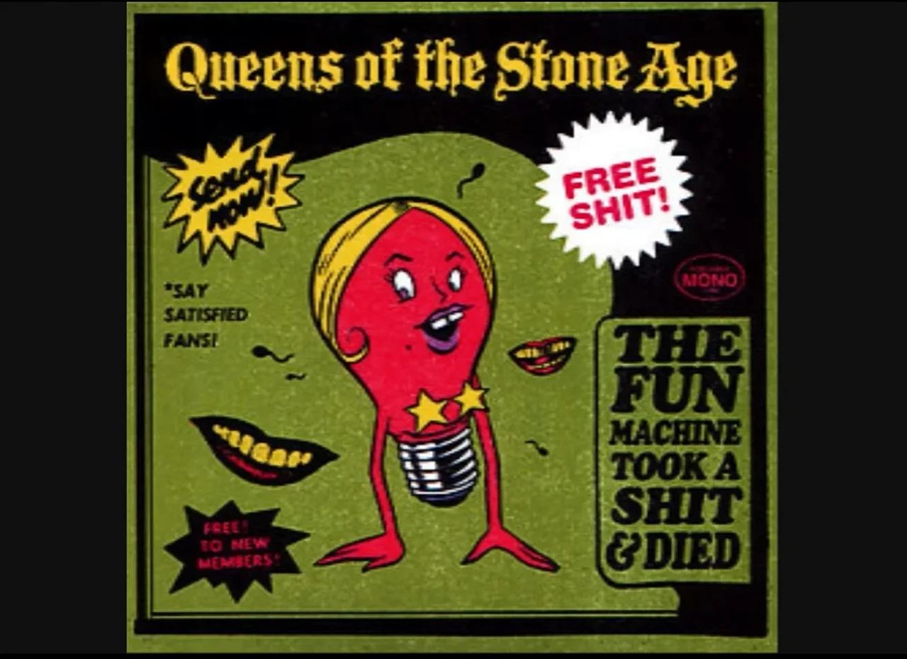 Queens Of The Stone Age - The Fun Machine Took A Shit & Died (Bonus ...