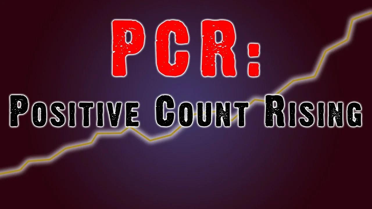 PCR: Positive Count Rising
