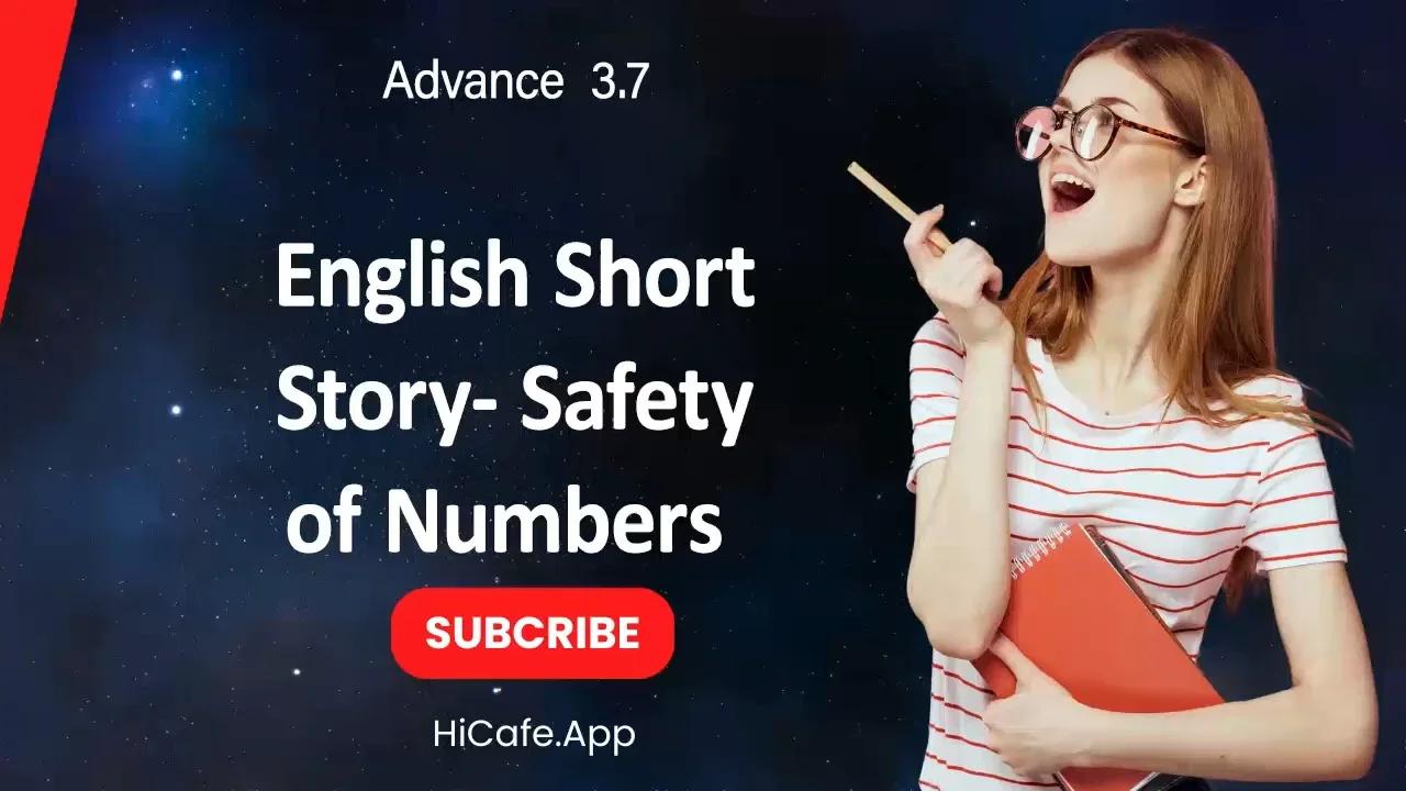 Listen to Safety of Numbers Short Story in English
