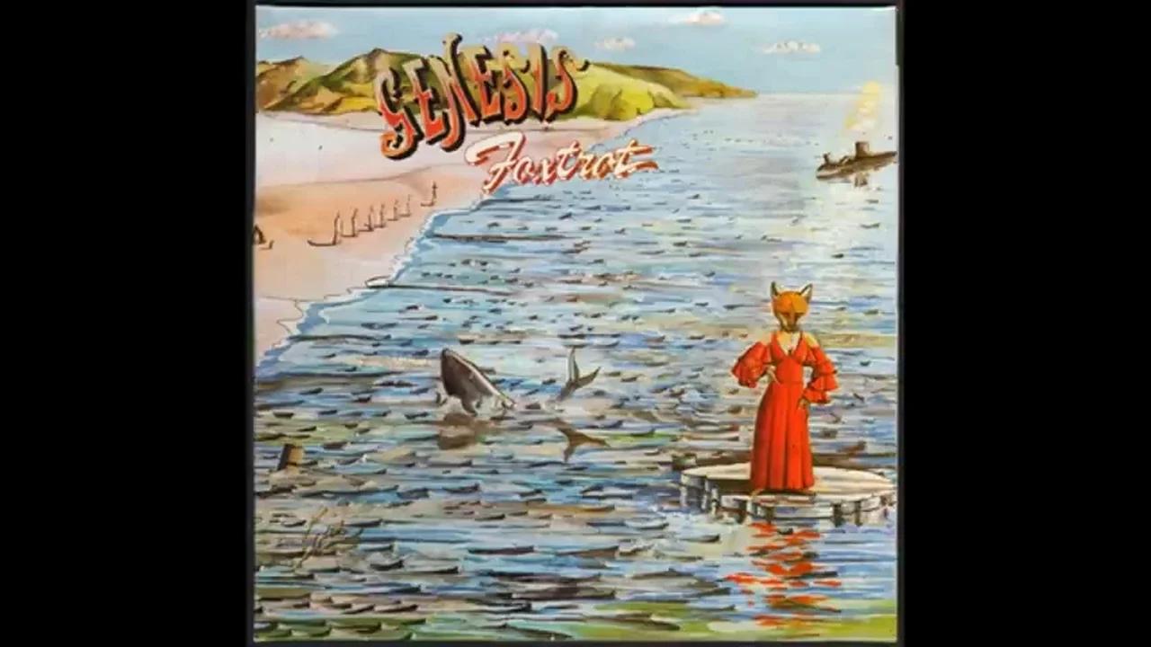Genesis - Foxtrot - 1972 - Full Album