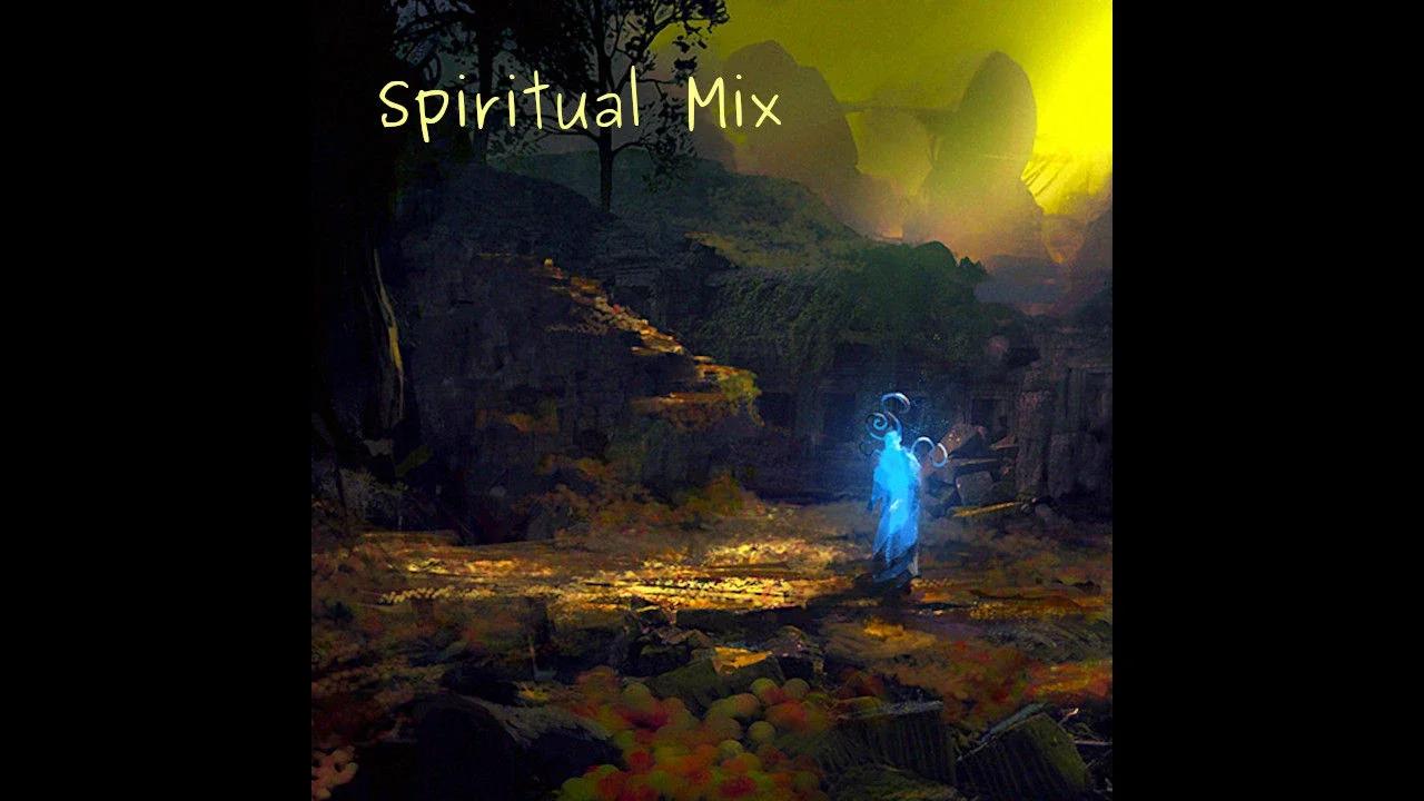 Spiritual Mix