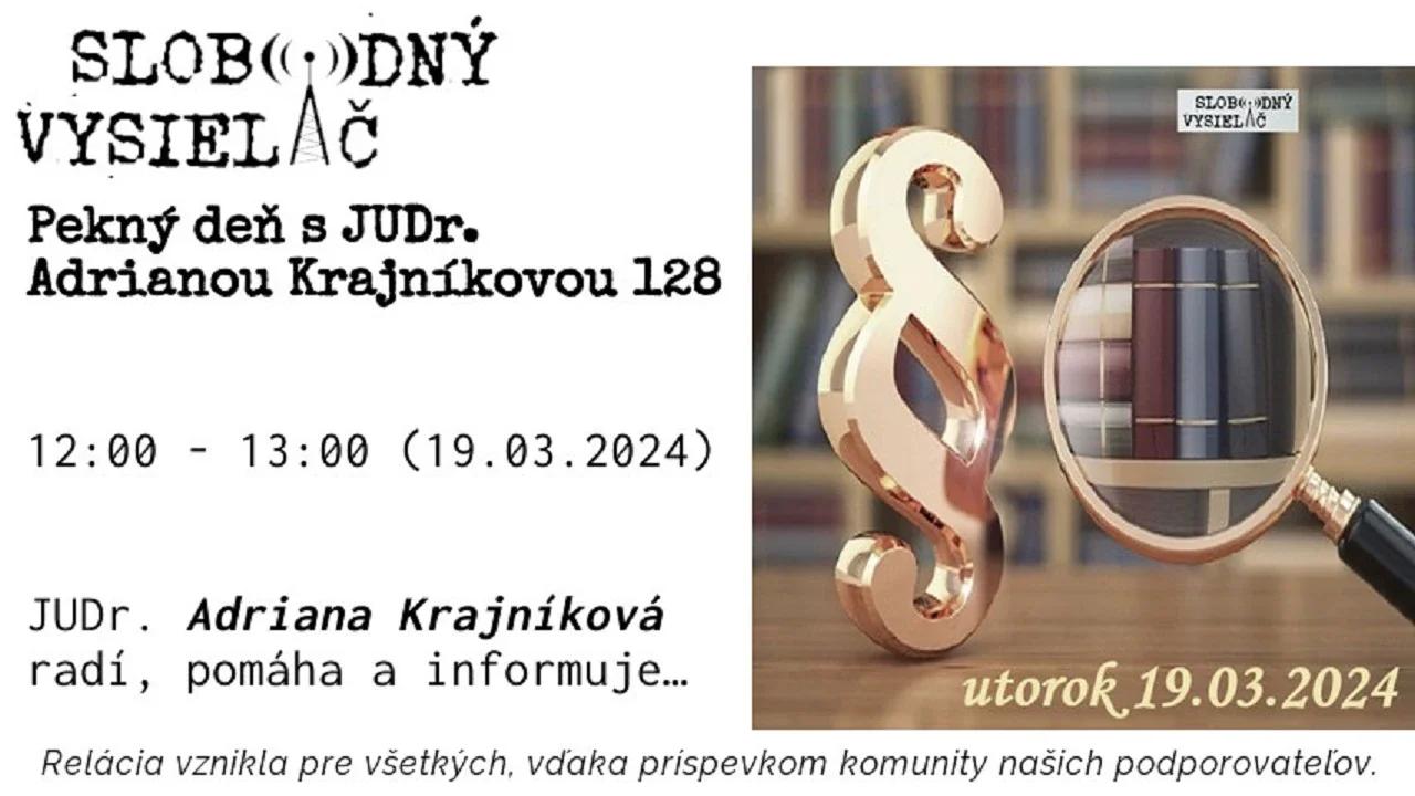Pekný deň s JUDr. Adrianou Krajníkovou 128