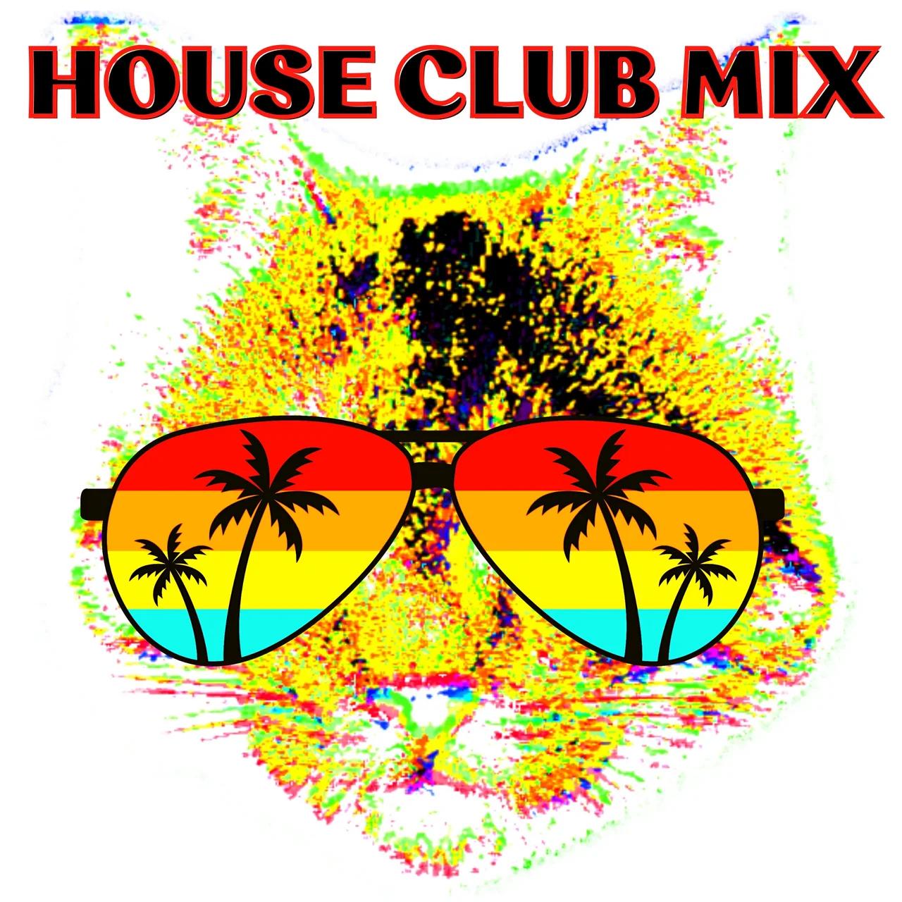 House Club Mix