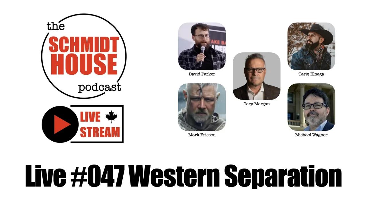 Live #047 Western Separation