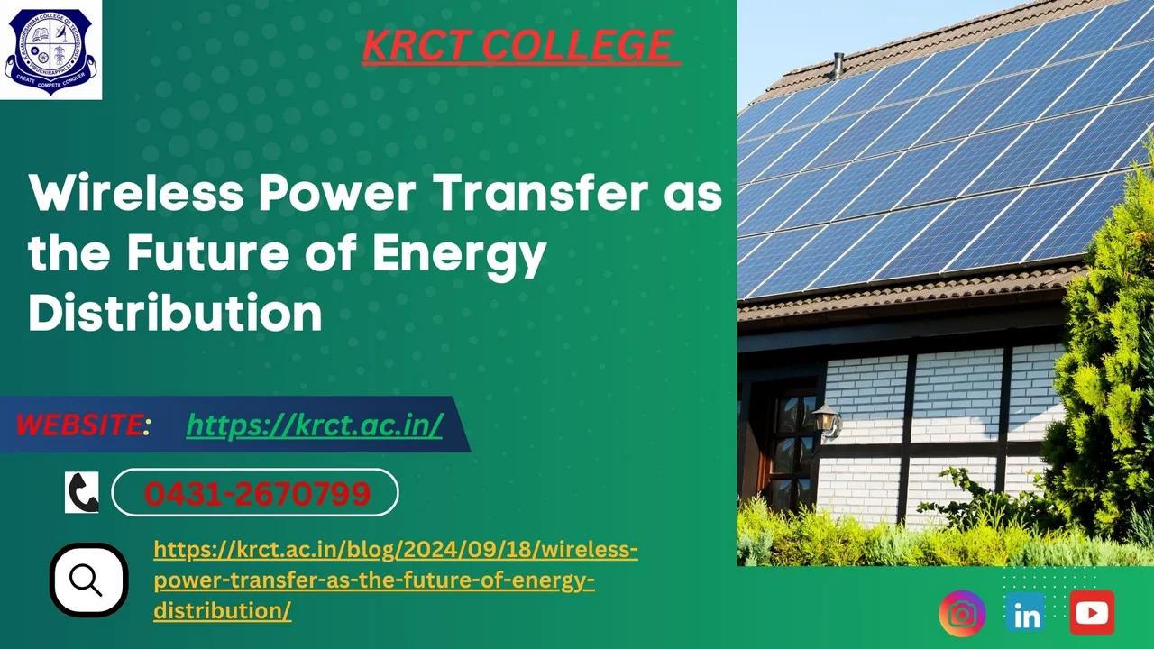 Wireless Power Transfer as the Future of Energy Distribution