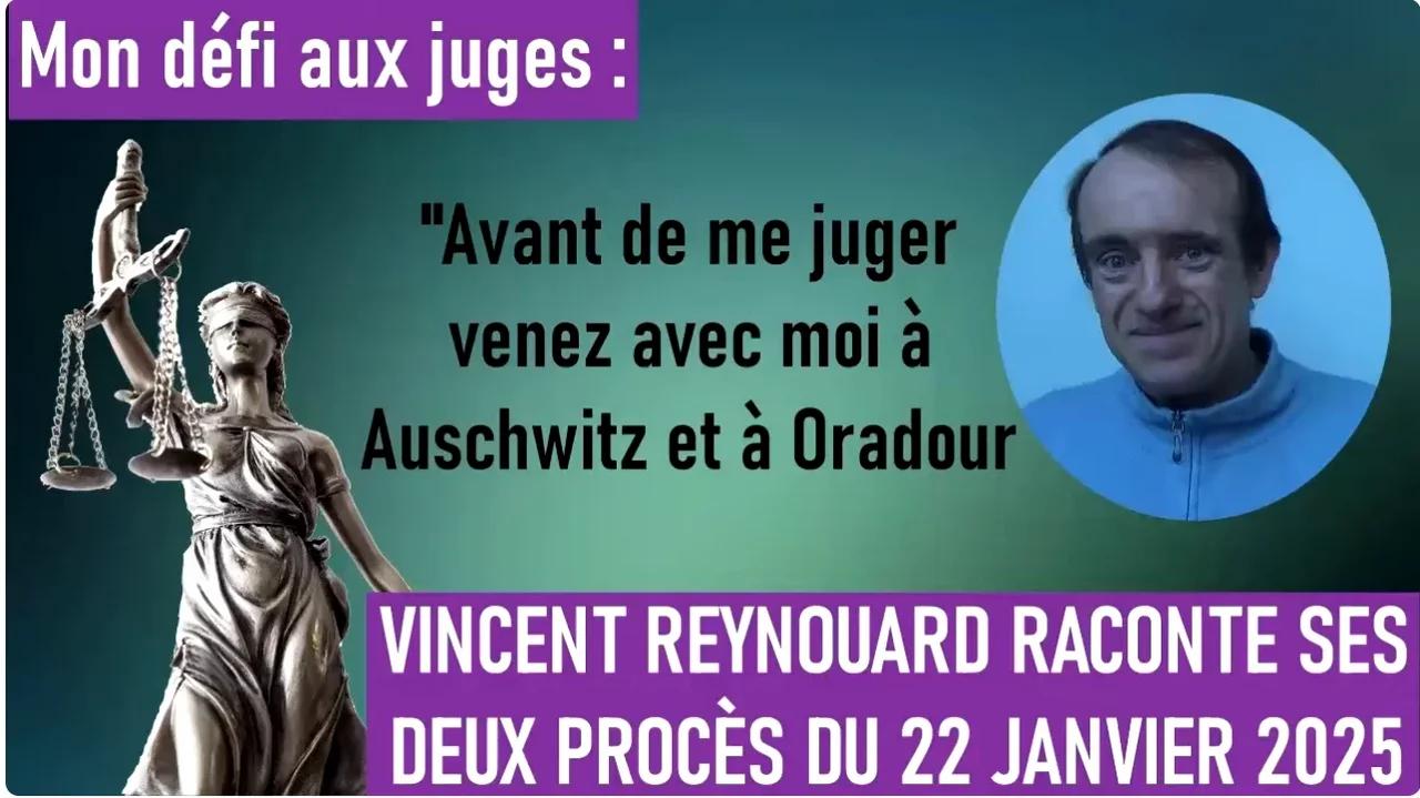 Vincent Reynouard raconte ses deux procès du 22 janvier 2025_360P