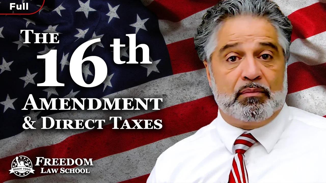 How Income Tax was imposed on Americans despite the 16th Amendment of ...
