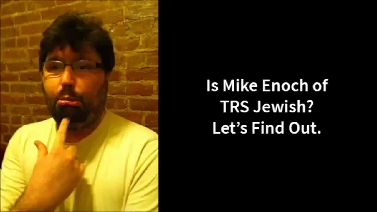 Mike Enoch/Mike Peinovich is jewish