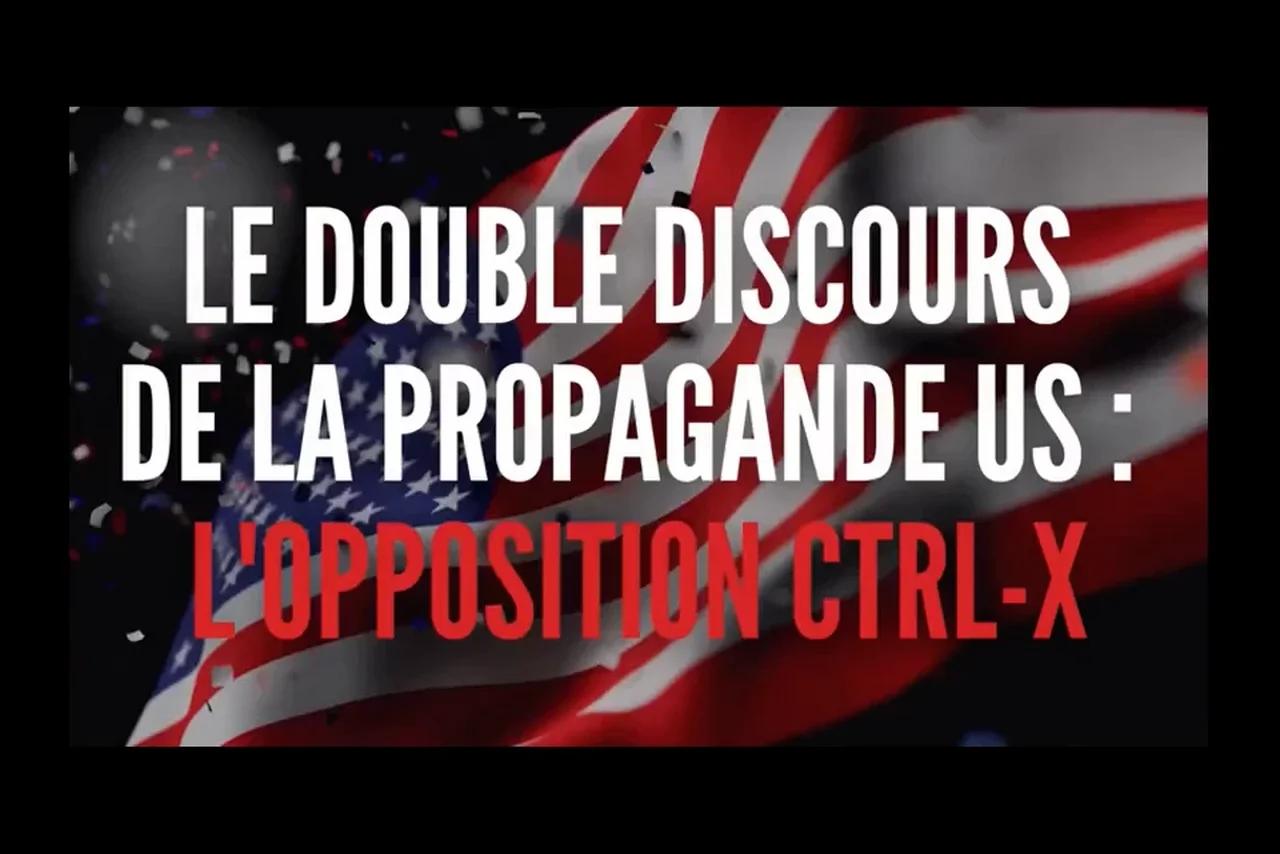 🇺🇸 Le double discours de la propagande US : L'opposition TRUMP CTRL-X 🇺🇸