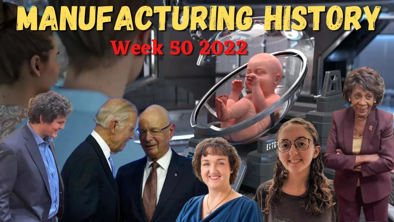 Manufacturing History Week 50 2022