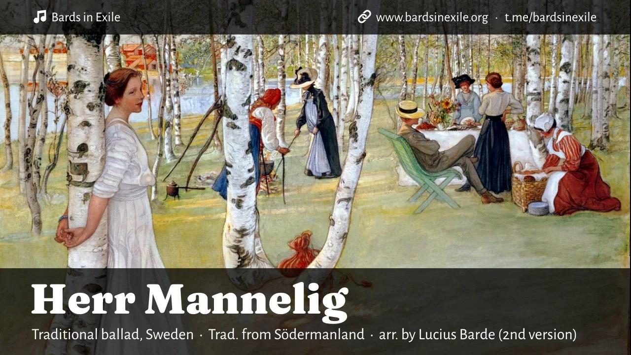 Bards in Exile - Herr Mannelig [Folk ballad, Sweden - 2025]
