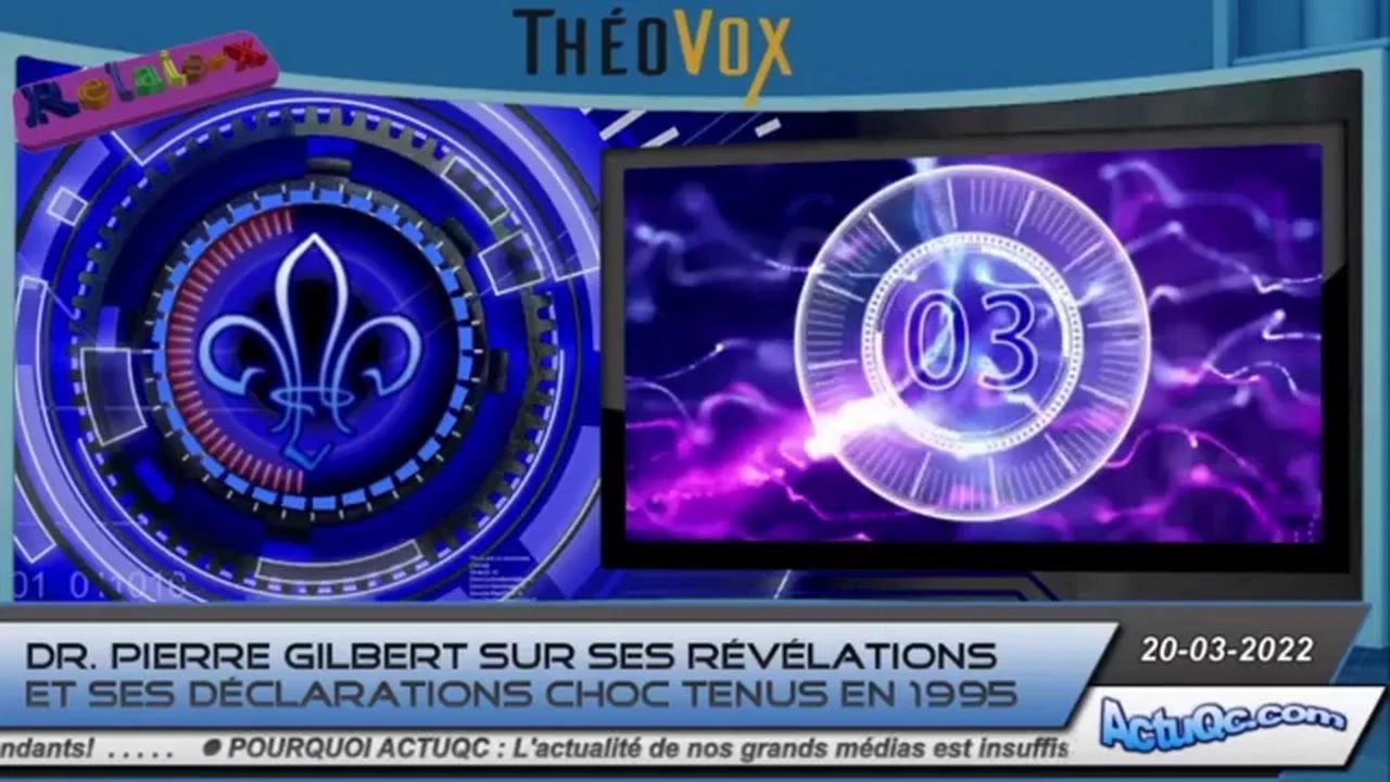 0810 - ActuQc _ Dr. Pierre Gilbert sur ses revelations et ses ...