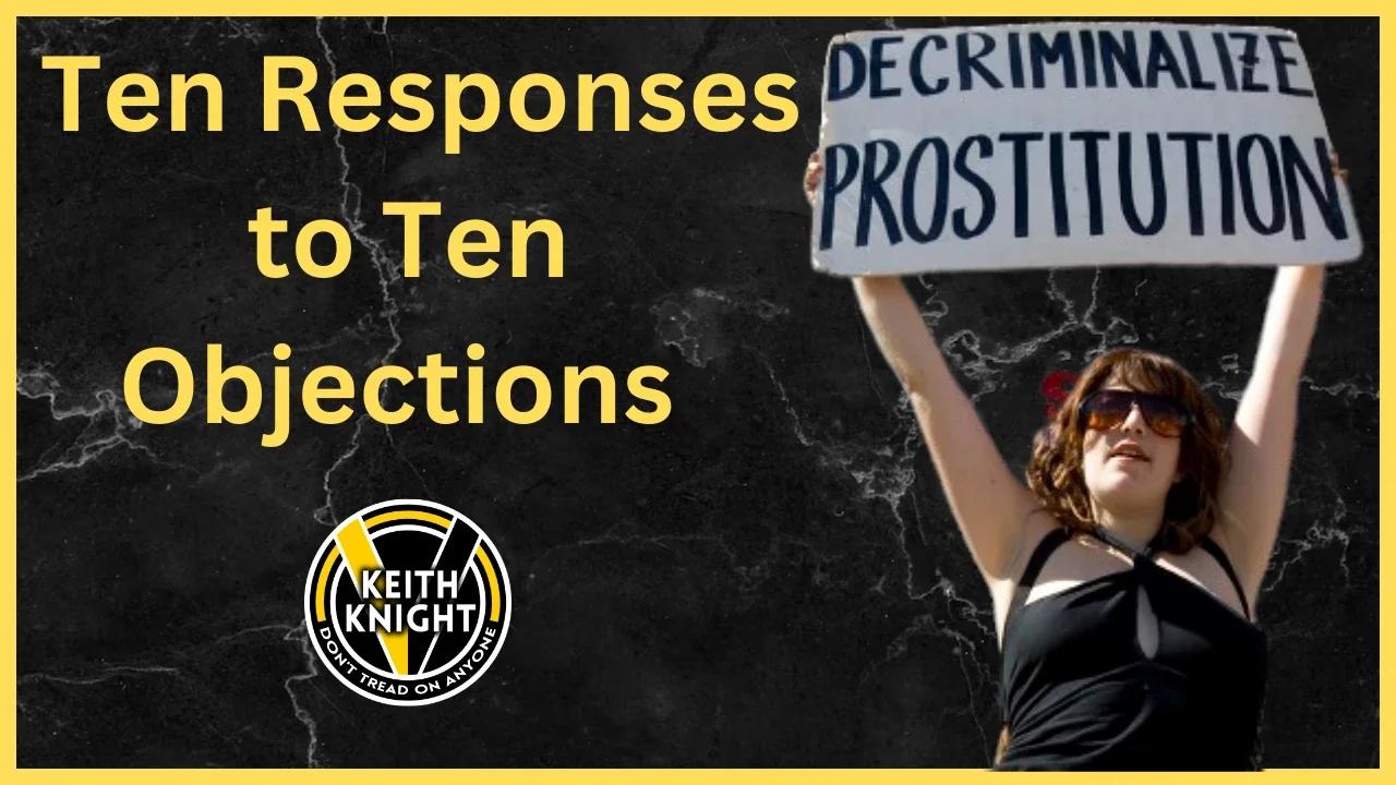 Self Ownership Or Slavery The Case For Decriminalizing Sex Work W
