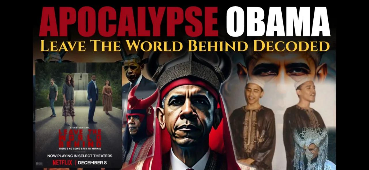 Apocalypse Obama: Leave the World Behind (2023 Film) Decoded