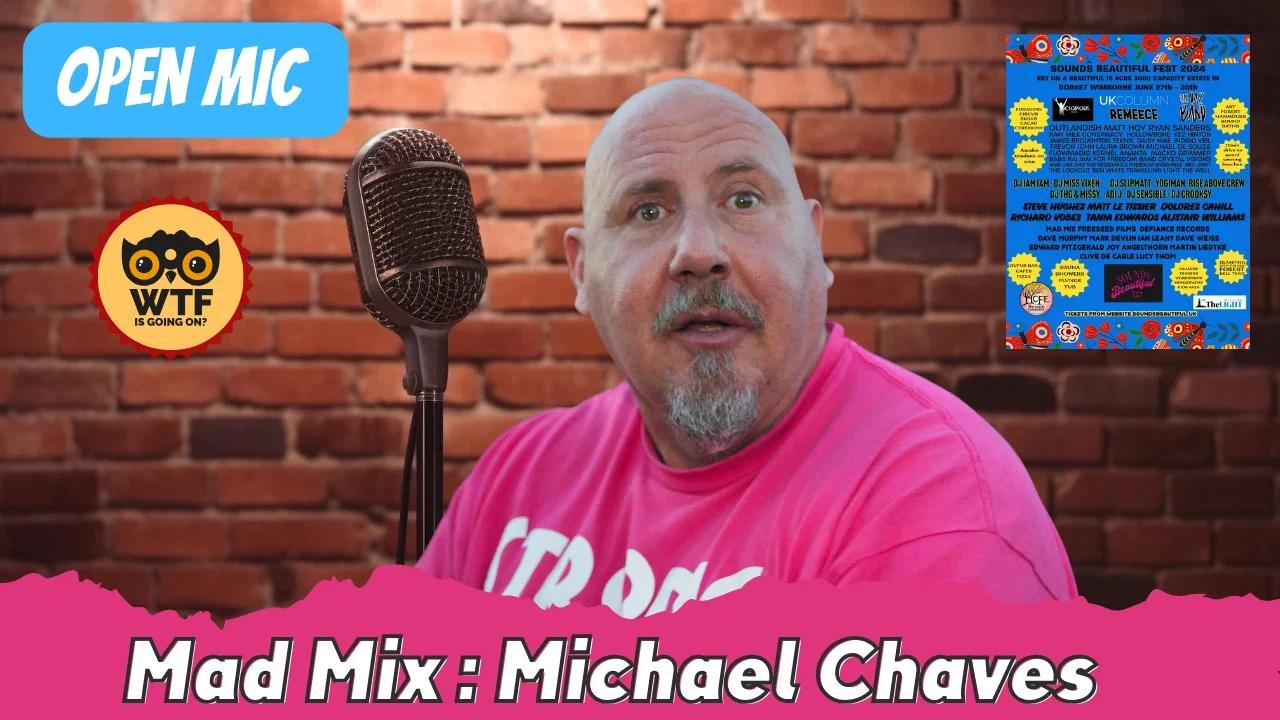 Mad Mix:Open Mic