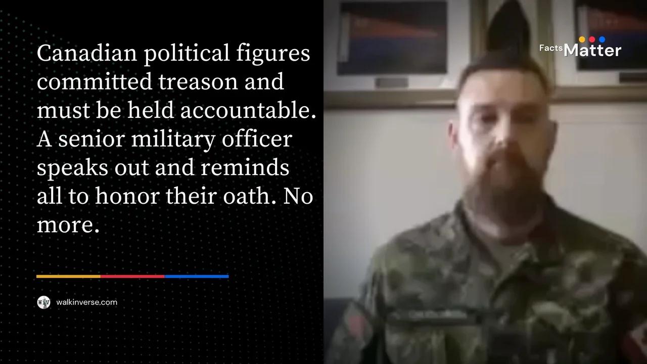 Canadian Military Speaks Out, Honor Your Oath and Unite