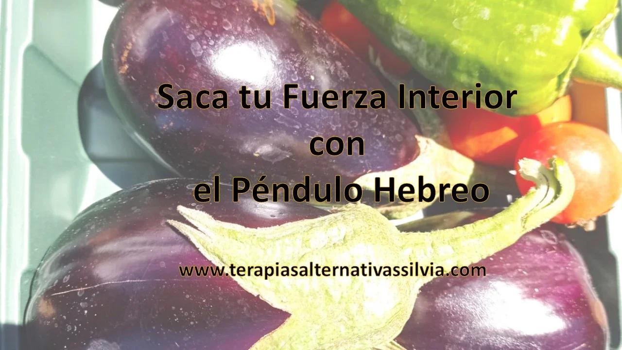 Saca tu Fuerza Interior con el Péndulo Hebreo