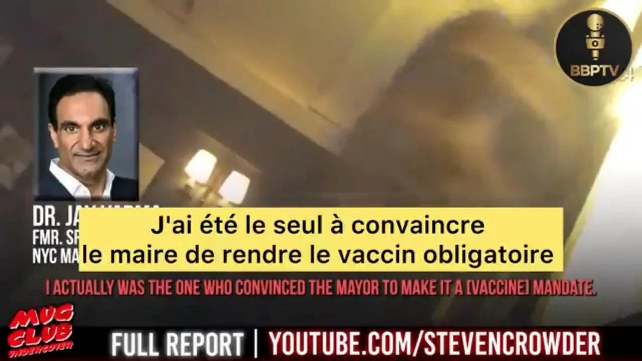 L'ancien responsable du Covid à New York , Dr Jay Varma se fait piéger ...