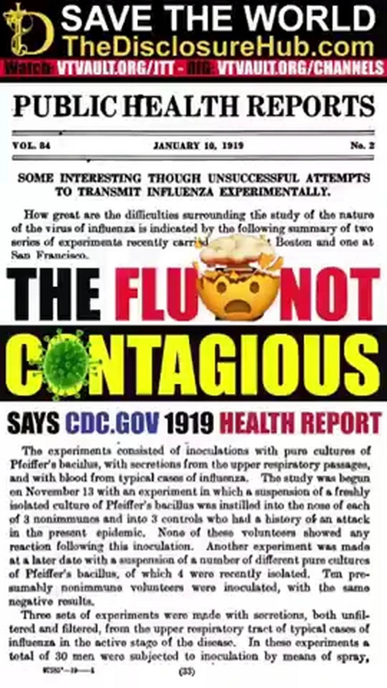 1919 test already showed flu dont transmit lol And the other lies like ...