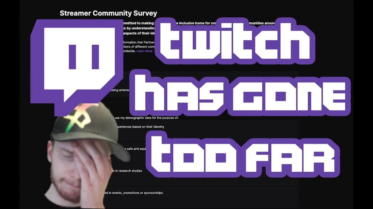 The Twitch Community Survey Has Gone Too Far