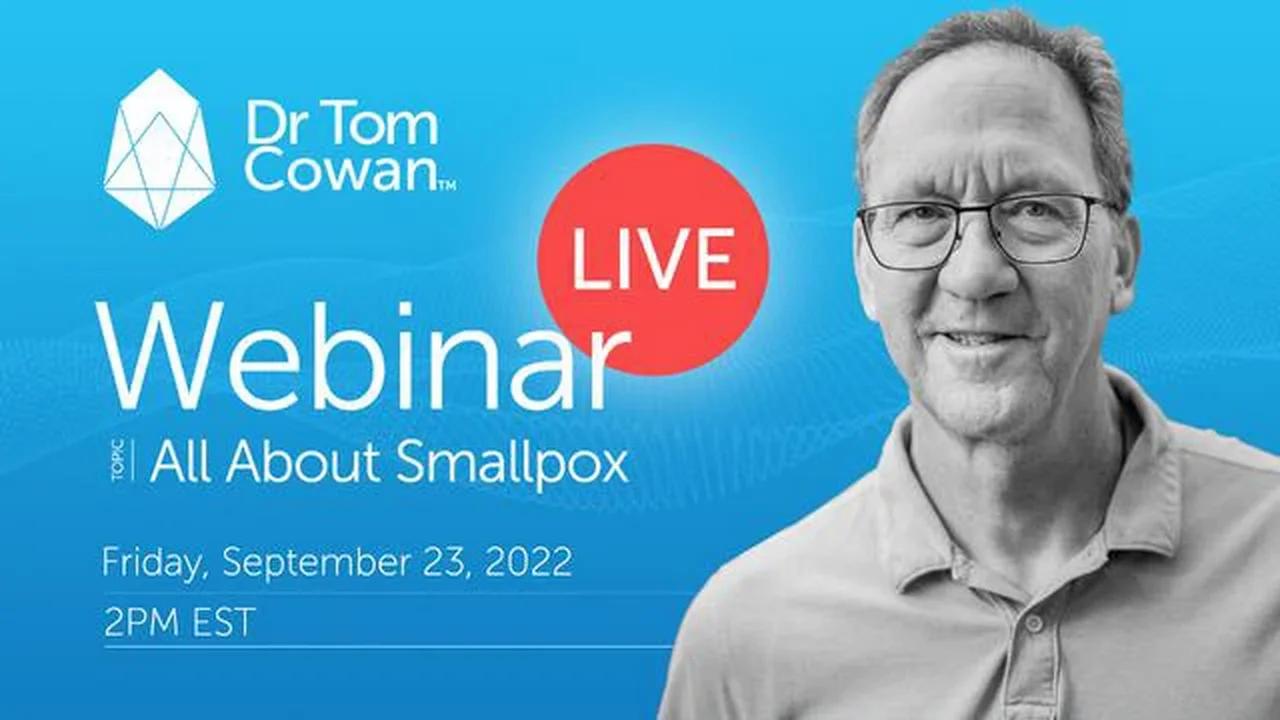 Dr. Thomas Cowan - All About Smallpox - September 23, 2022