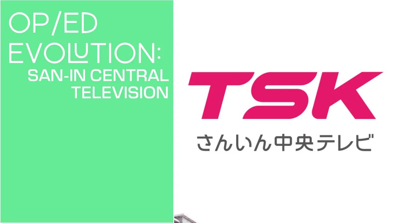 Opening & Closing Evolution: TSK