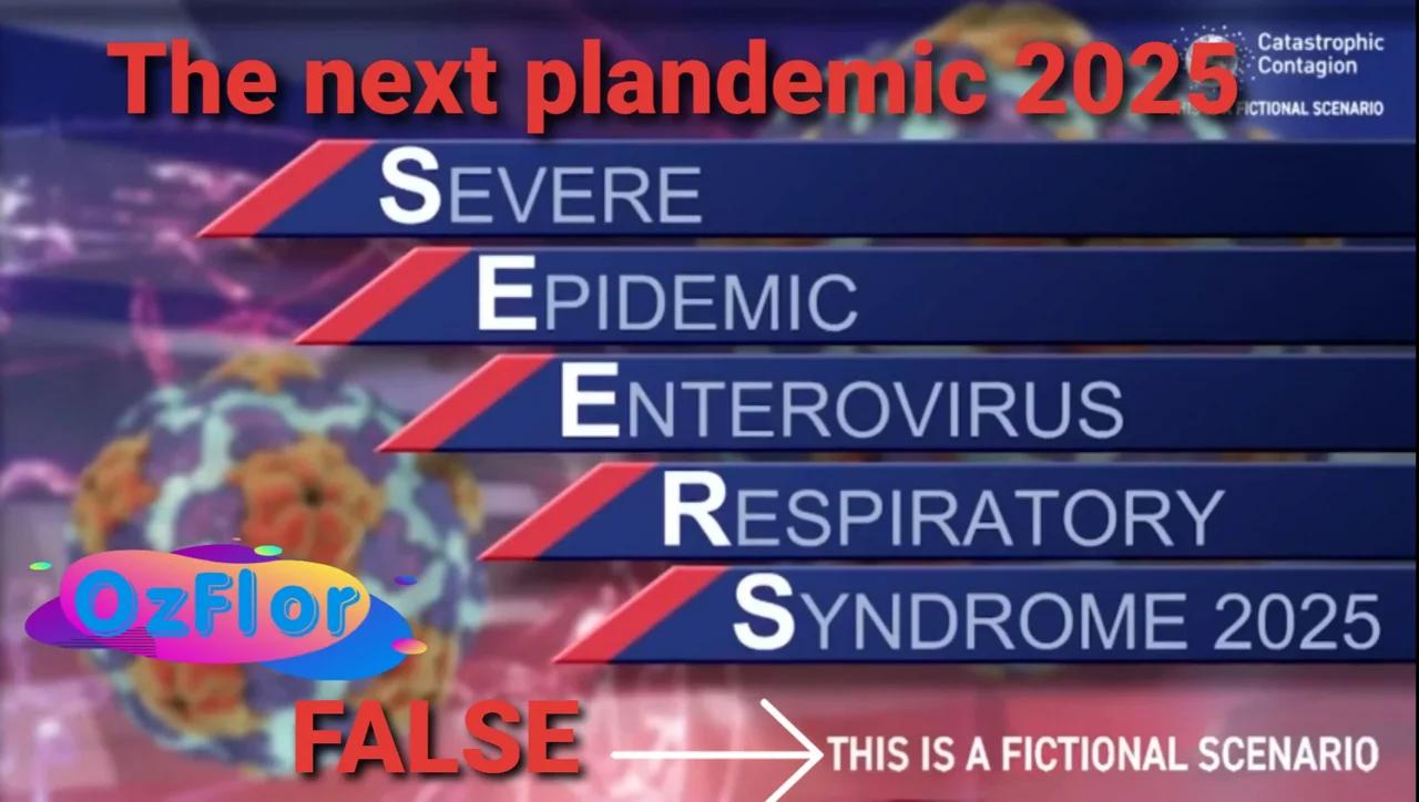 The Next Pandemic： SEERS 2025 - Catastrophic Contagion, The Event 201 ...