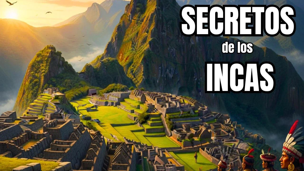 Los Incas Imperio, Machu Picchu y Secretos de la Civilización Andina ...